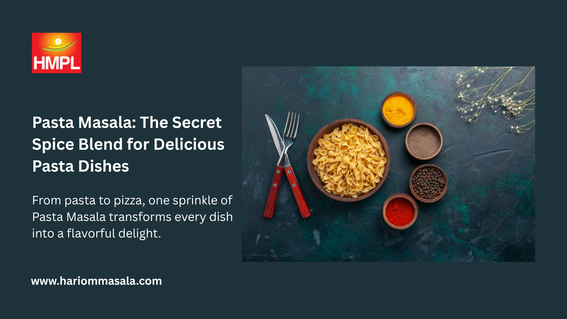 Pasta Masala: The Secret Spice Blend for Delicious Pasta Dishes
